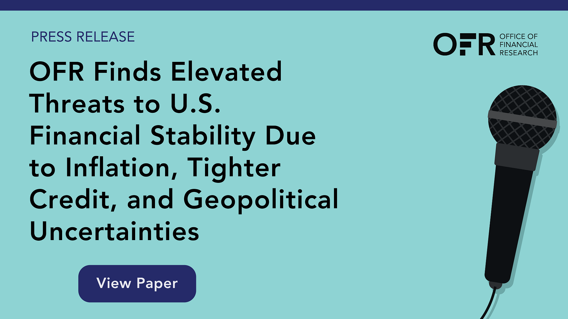 OFR Finds Elevated Threats to U.S. Financial Stability Due to Inflation ...