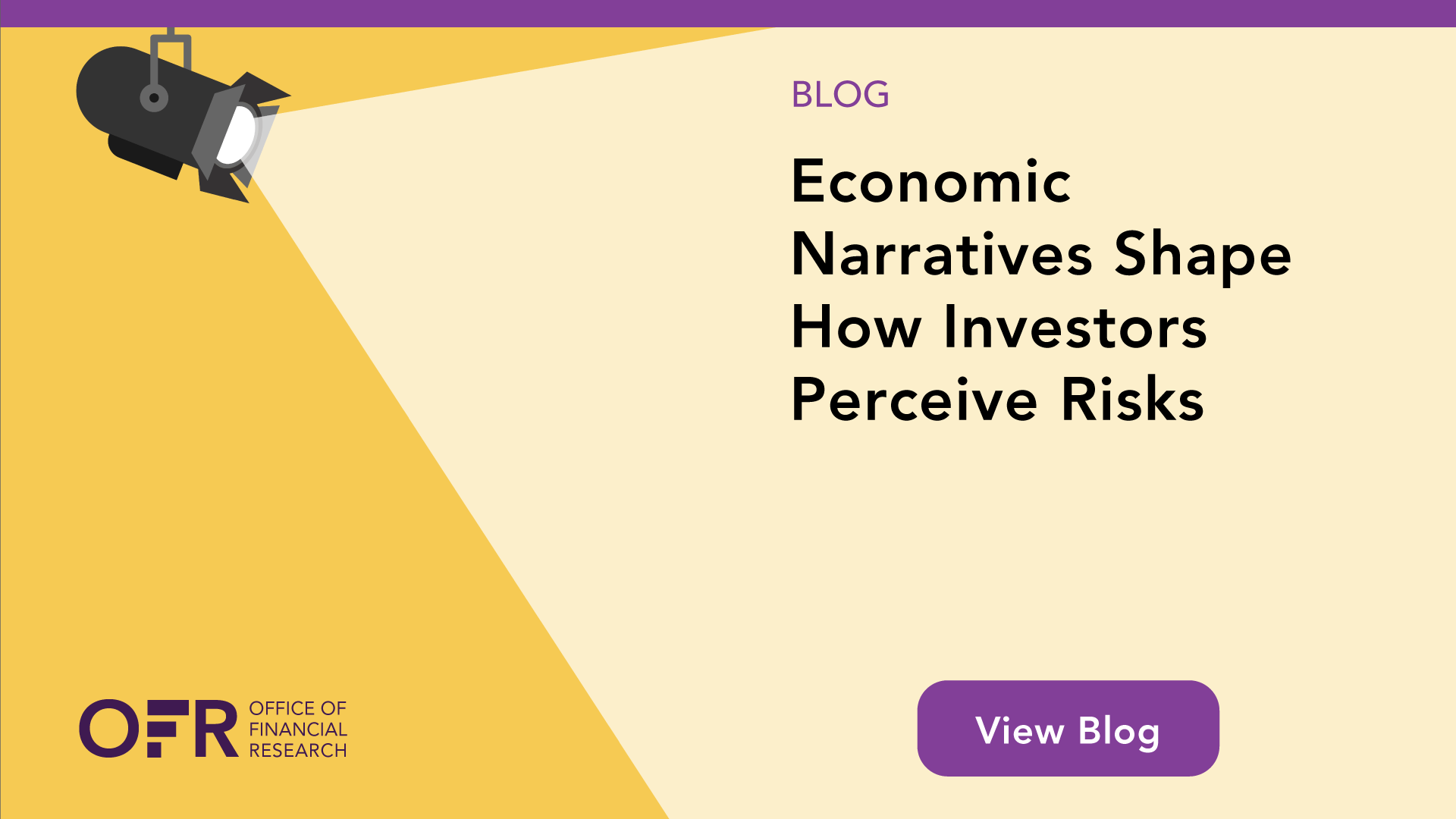 Economic Narratives Shape How Investors Perceive Risks | Office of ...